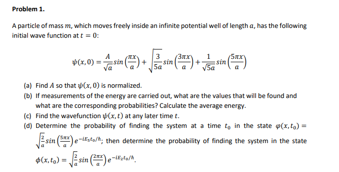 Solved Problem 1 A particle of mass m, which moves freely | Chegg.com