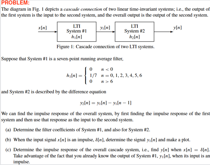 Solved PROBLEM:The diagram in Fig. 1 ﻿depicts a cascade | Chegg.com