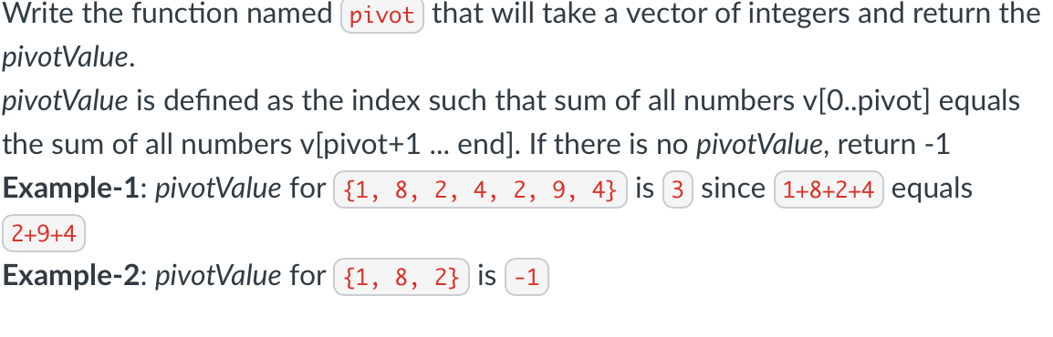Solved Write the function named pivot that will take a | Chegg.com