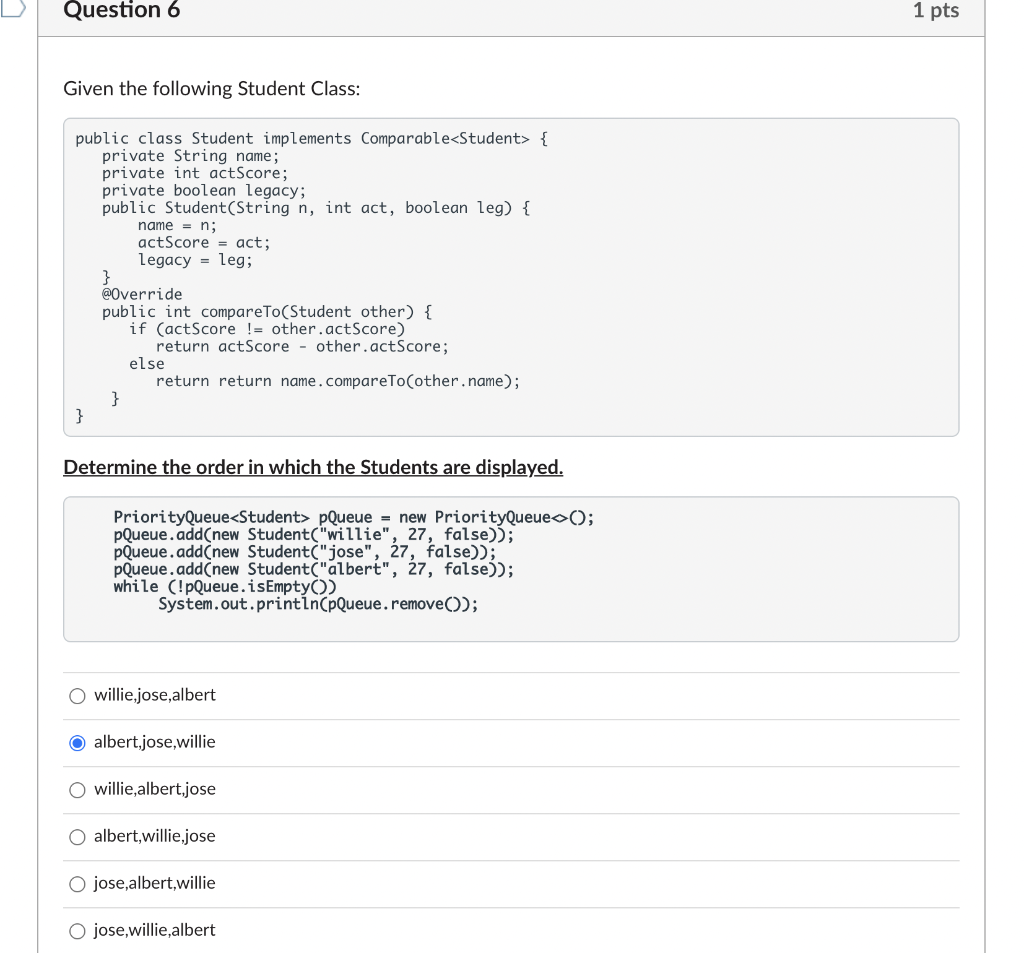Solved Question 5 1 pts Given the following Student Class: | Chegg.com