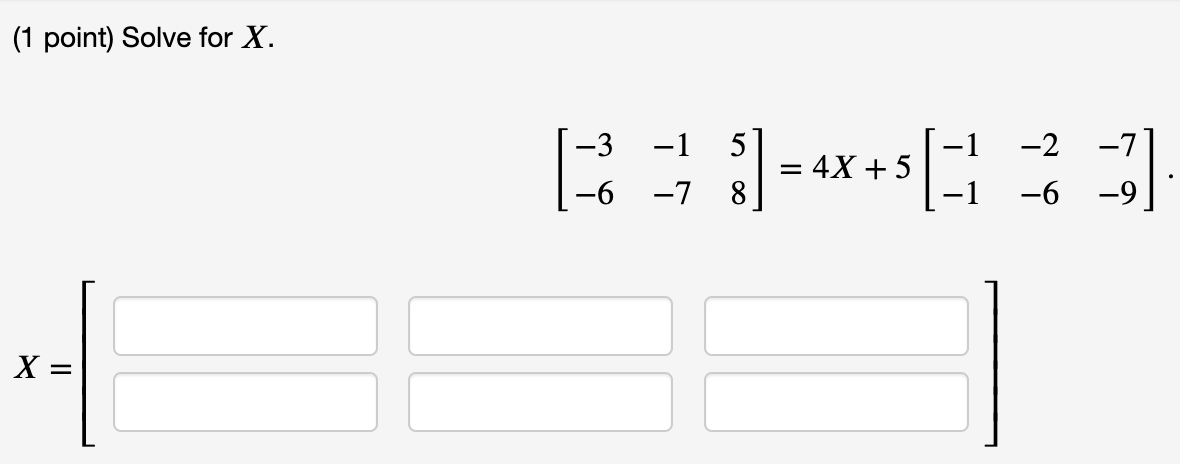 Solved (1 point) Solve for X. | Chegg.com