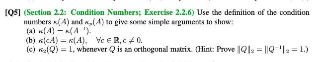 Solved [25] (Section 2.2: Condition Numbers; Exercise 2.2.6) | Chegg.com