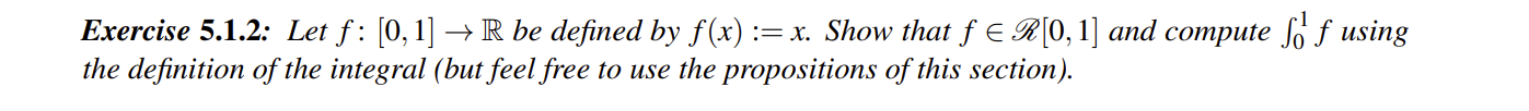 Solved Exercise 5.1.2: Let f:[0,1]→R be defined by f(x):=x. | Chegg.com