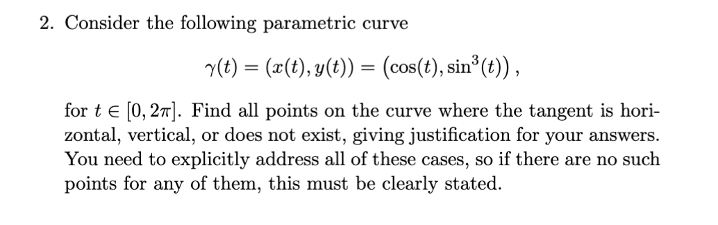 Solved 2. Consider the following parametric curve | Chegg.com