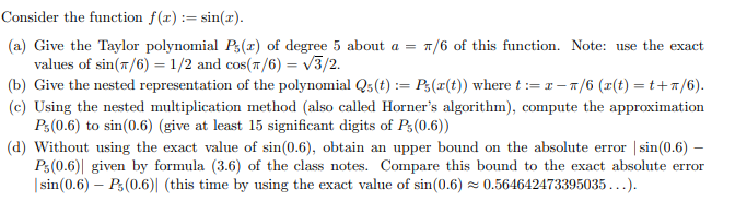 Solved Consider the function f(x):=sin(x). (a) Give the | Chegg.com