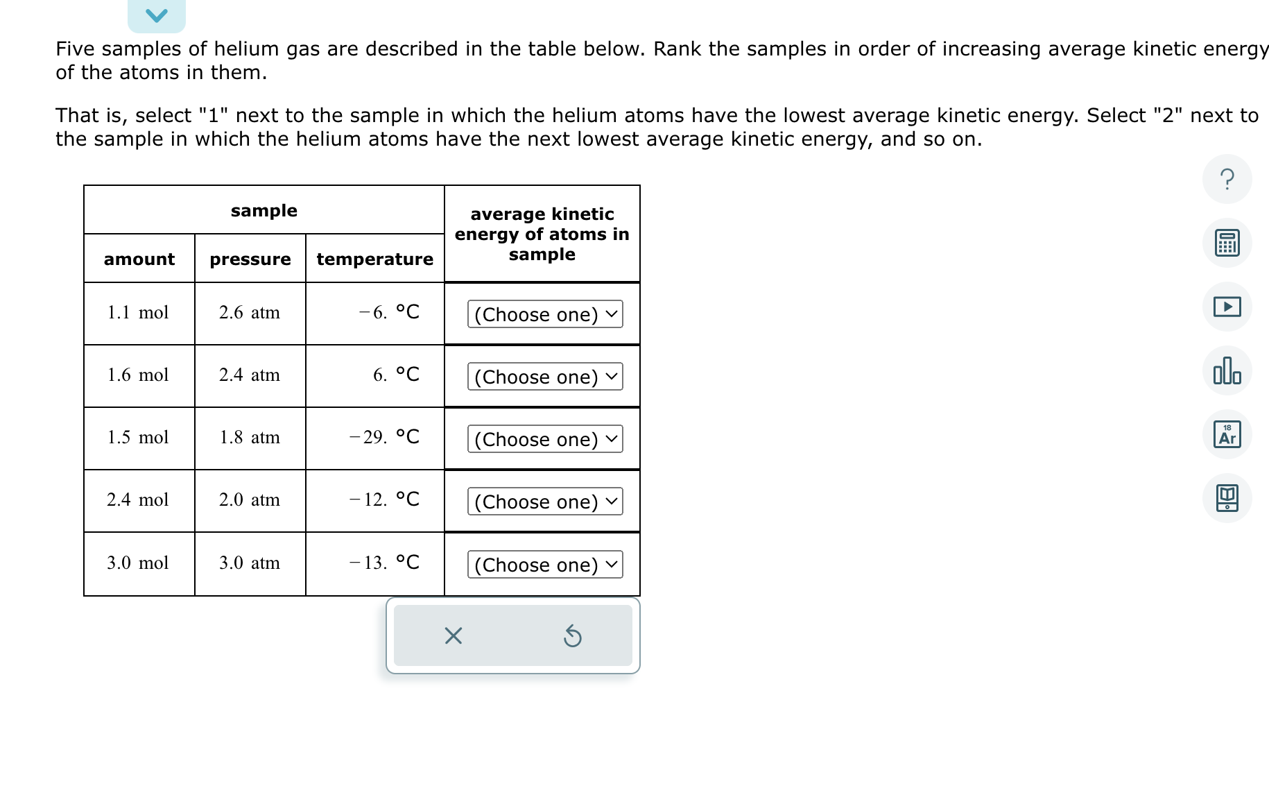 Solved Five samples of helium gas are described in the table | Chegg.com