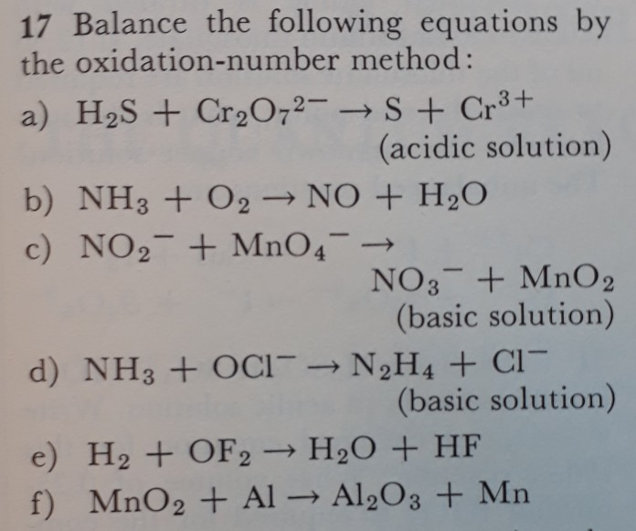 Solved 17 Balance the following equations by the | Chegg.com
