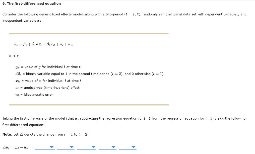 Solved 6 The First Differenced Equation Consider The