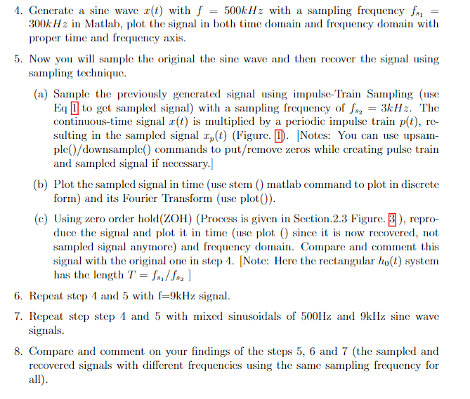 Solved MATLAB Generate a sine wave x(t) ﻿with f=500kHz ﻿with | Chegg.com