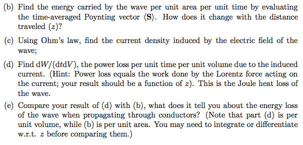 Solved 2. Waves in conductors An electromagnetic wave is | Chegg.com