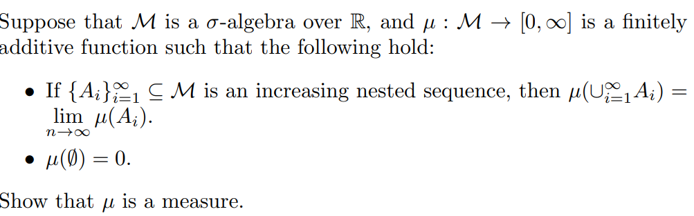 Solved Suppose that M is a o-algebra over R, and u: M + | Chegg.com