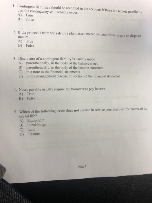 Solved 1. Contingent liabilities should be recorded in the | Chegg.com