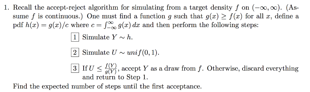 2. Simulation] Use the accept-reject algorithm to | Chegg.com