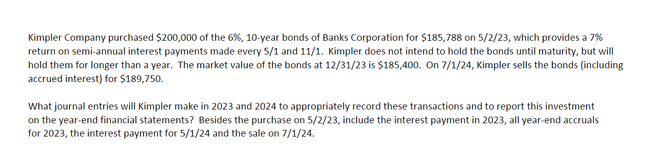 Solved Kimpler Company purchased $200,000 ﻿of the 6%,10-year | Chegg.com
