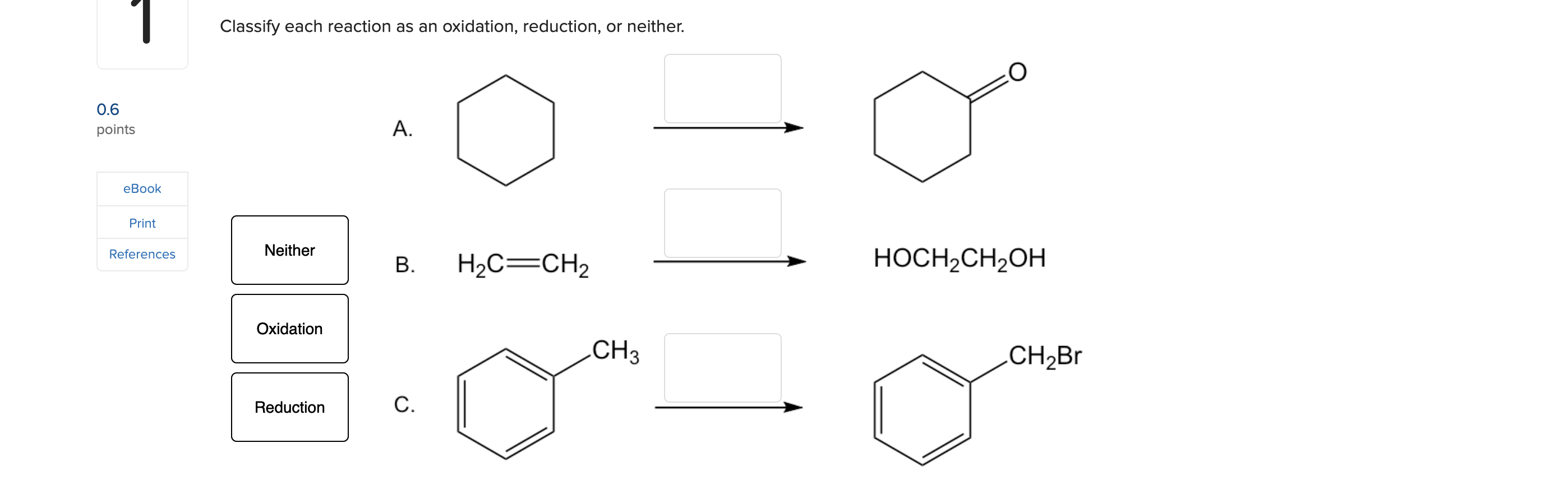 Solved Classify each reaction as an oxidation, reduction, or | Chegg.com