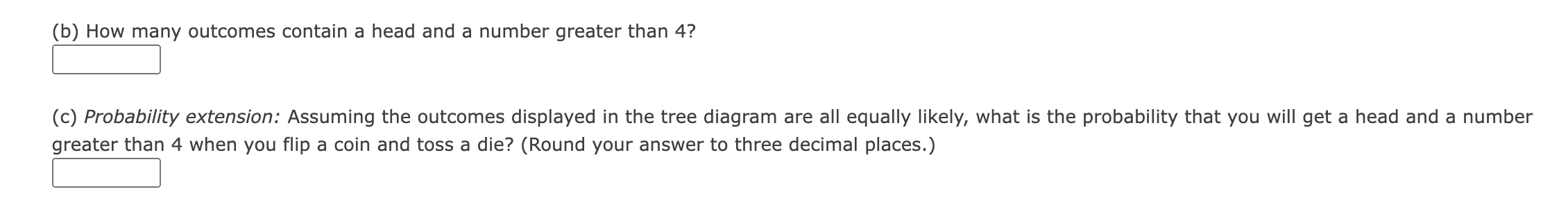 Solved (a) Draw a tree diagram to display all the possible | Chegg.com