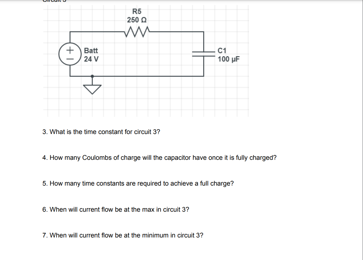 Solved 3. What is the time constant for circuit 3 ? 4. How | Chegg.com