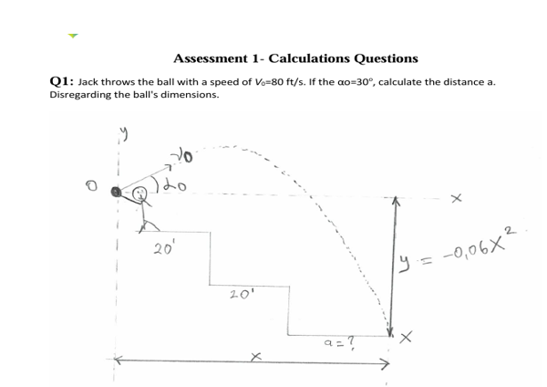 Solved Assessment 1- ﻿Calculations QuestionsQ1: Jack throws | Chegg.com
