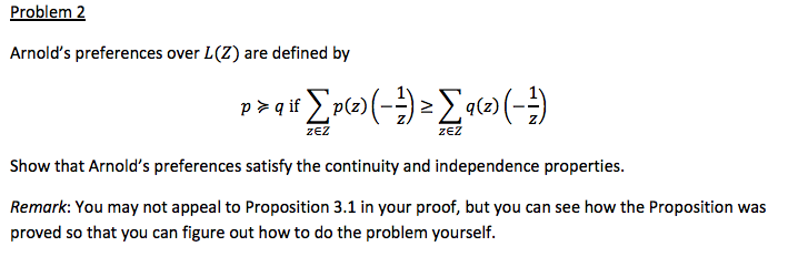 Problem 2 Arnold's preferences over L(2) are defined | Chegg.com