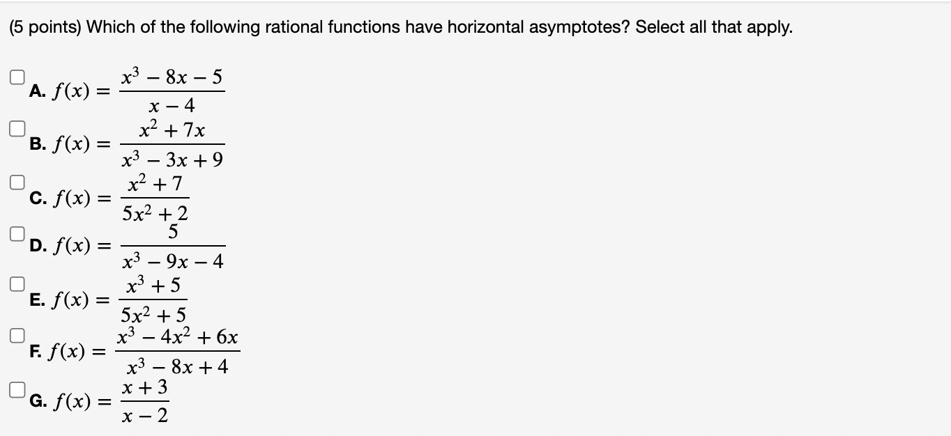 Solved (5 points) Which of the following rational functions | Chegg.com