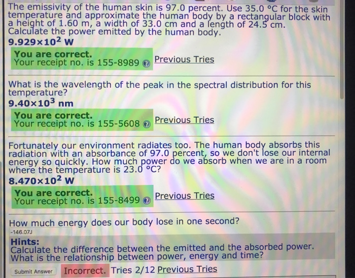 Solved The emissivity of the human skin is 97.0 percent. Use | Chegg.com