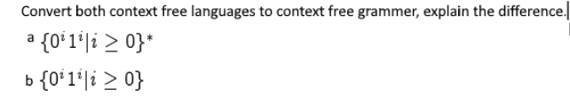 Solved Convert both context free languages to context free | Chegg.com