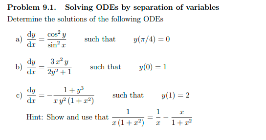 Solved Problem 91 Solving Odes By Separation Of Variables 