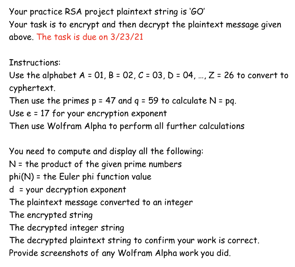 Solved Your practice RSA project plaintext string is 'GO | Chegg.com