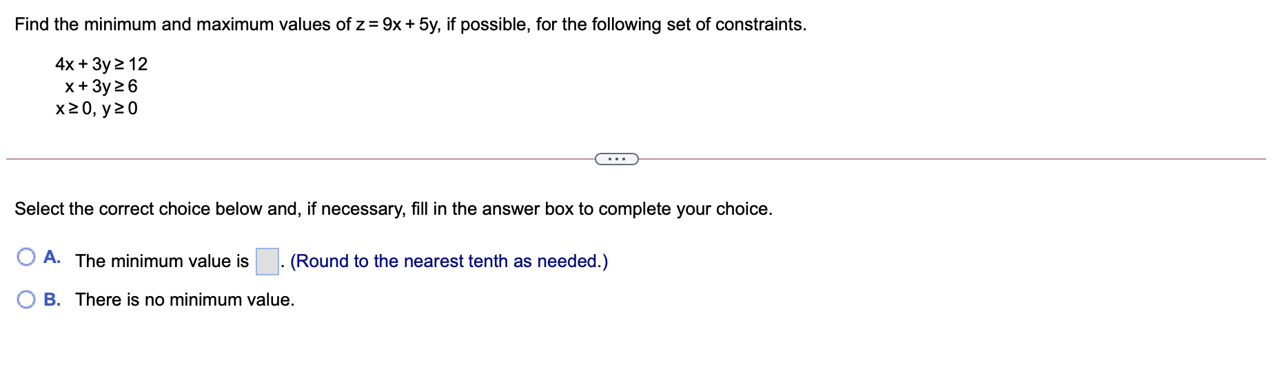 Solved Find the minimum and maximum values of z = 9x + 5y, | Chegg.com