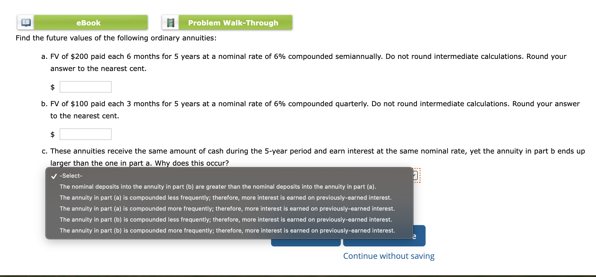 Solved nd the future values of the following ordinary | Chegg.com
