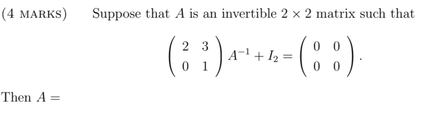 Solved RKS) Suppose that A is an invertible 2×2 matrix such | Chegg.com