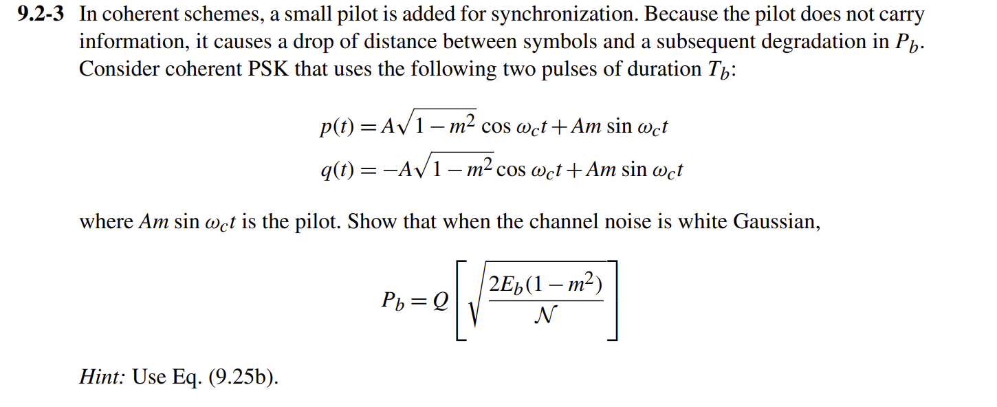 Solved -3 In coherent schemes, a small pilot is added for | Chegg.com