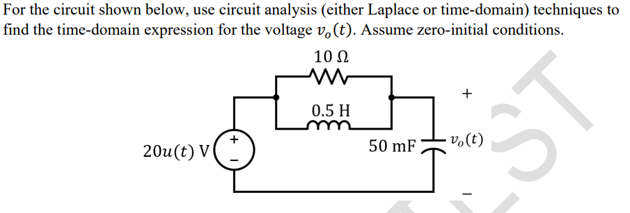Solved For the circuit shown below, use circuit analysis | Chegg.com
