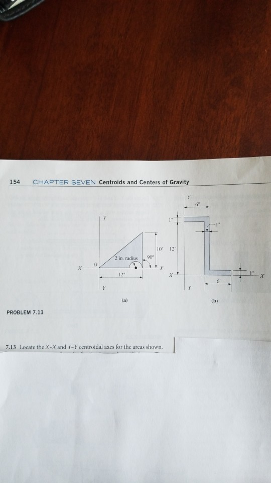 Solved 154 CHAPTER SEVEN Centroids and Centers of Gravity 1" | Chegg.com