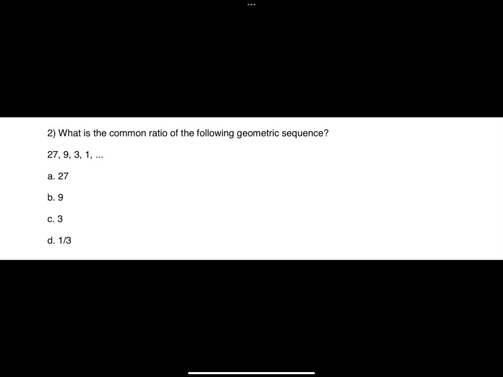 Solved 2) What is the common ratio of the following | Chegg.com