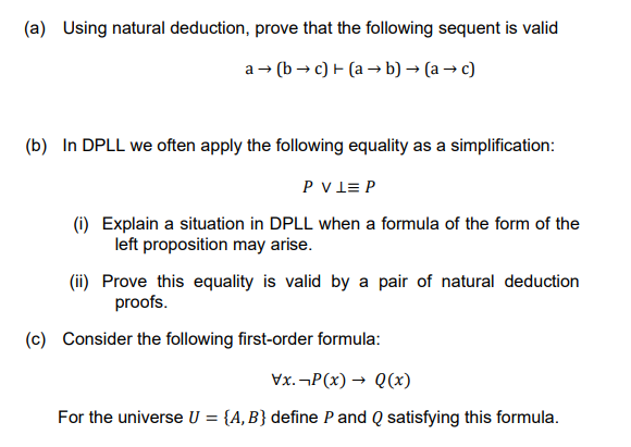 Solved (a) Using natural deduction, prove that the following | Chegg.com