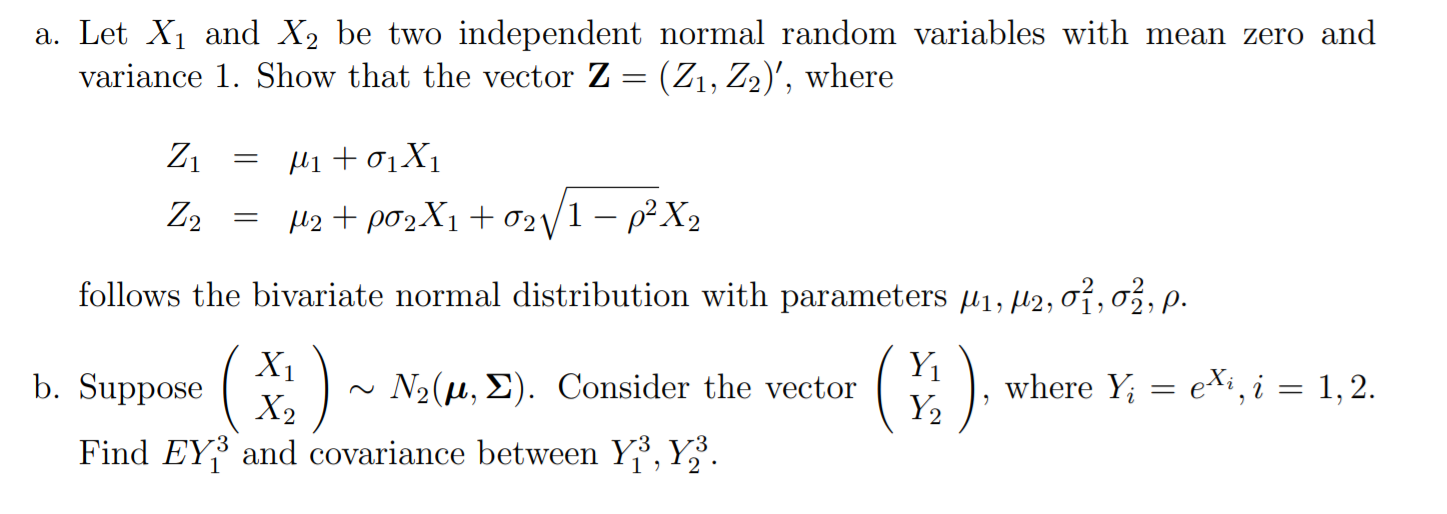 Solved a. Let X1 and X2 be two independent normal random | Chegg.com