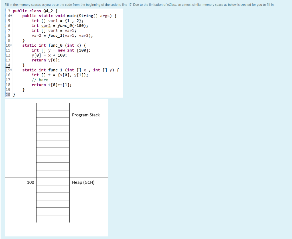 Solved Fill in the memory spaces as you trace the code from | Chegg.com