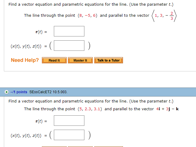 Solved Find a vector equation and parametric equations for | Chegg.com