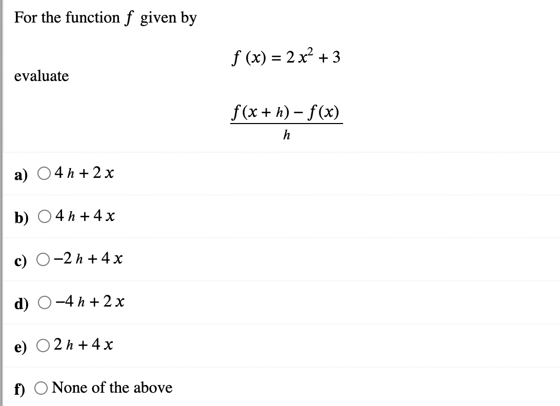 Solved For the function f given by evaluate f(x)=2x2+3 | Chegg.com