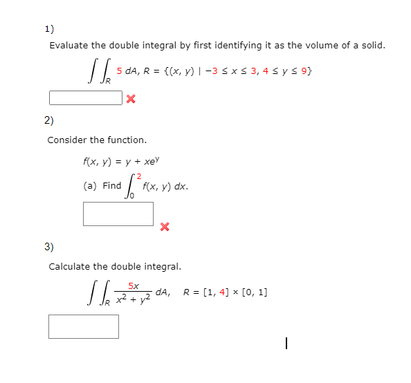Solved 1) Evaluate the double integral by first identifying | Chegg.com