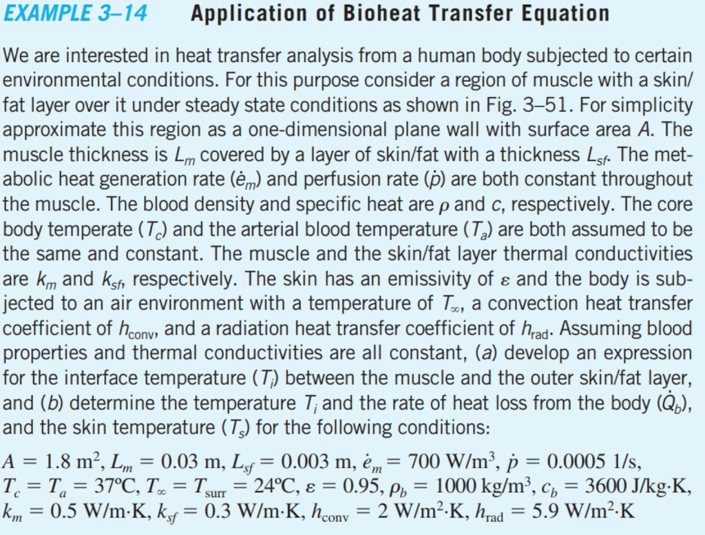 Solved EXAMPLE 3-14 Application of Bioheat Transfer Equation | Chegg.com Solved EXAMPLE 3-14 Application of Bioheat Transfer Equation | Chegg.com
