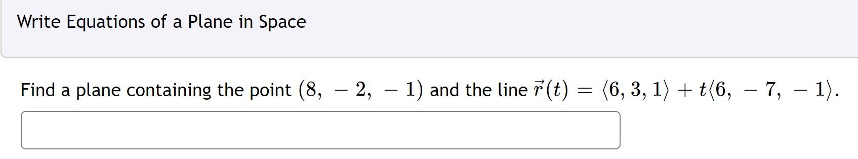 Solved Write Equations of a Plane in Space Find the equation | Chegg.com