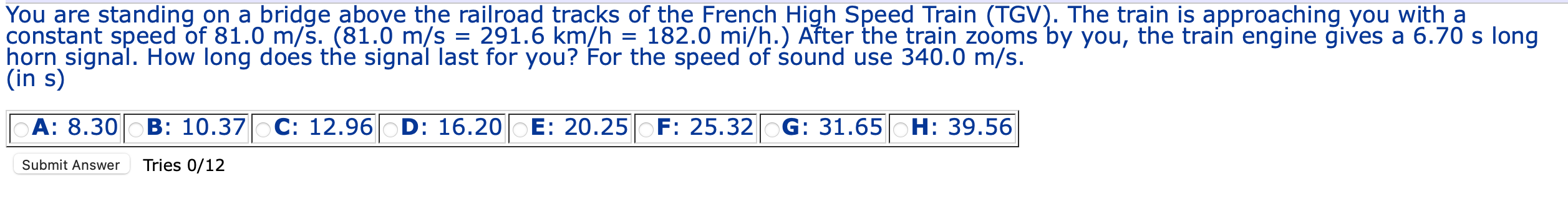Solved You are standing on a bridge above the railroad | Chegg.com