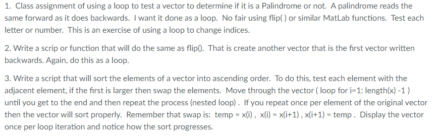 Solved 1. Class assignment of using a loop to test a vector | Chegg.com