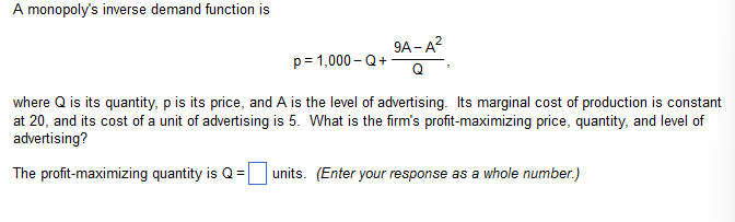 Solved A monopoly's inverse demand function is | Chegg.com