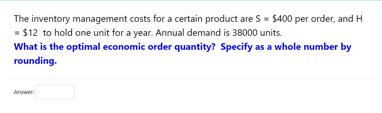 Solved The inventory management costs for a certain product | Chegg.com