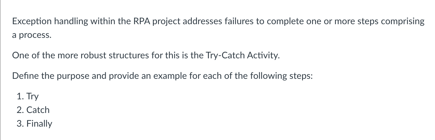 Solved Exception handling within the RPA project addresses | Chegg.com