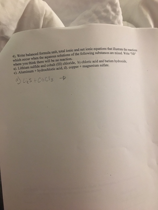 Solved 4). Write balanced formula unit, total ionic and net | Chegg.com