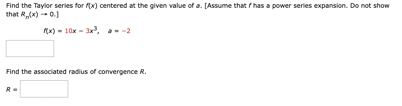 Solved Find the Taylor series for f(x) centered at the given | Chegg.com